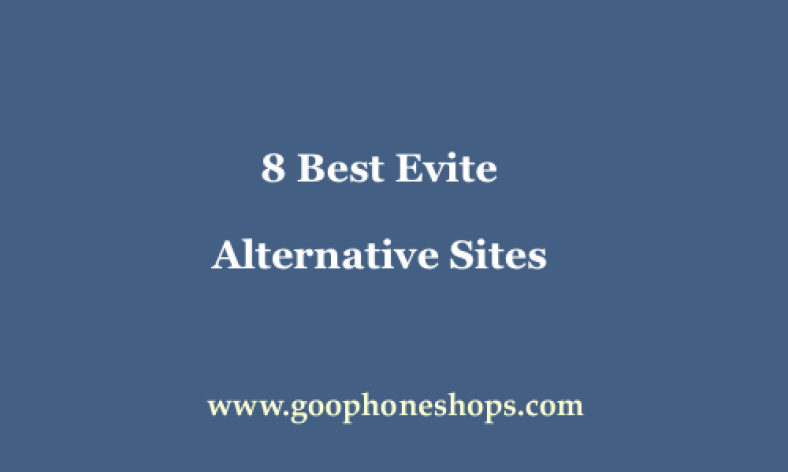 Top 8 Best Evite Alternatives Sites for Event Planning and Invites 2024